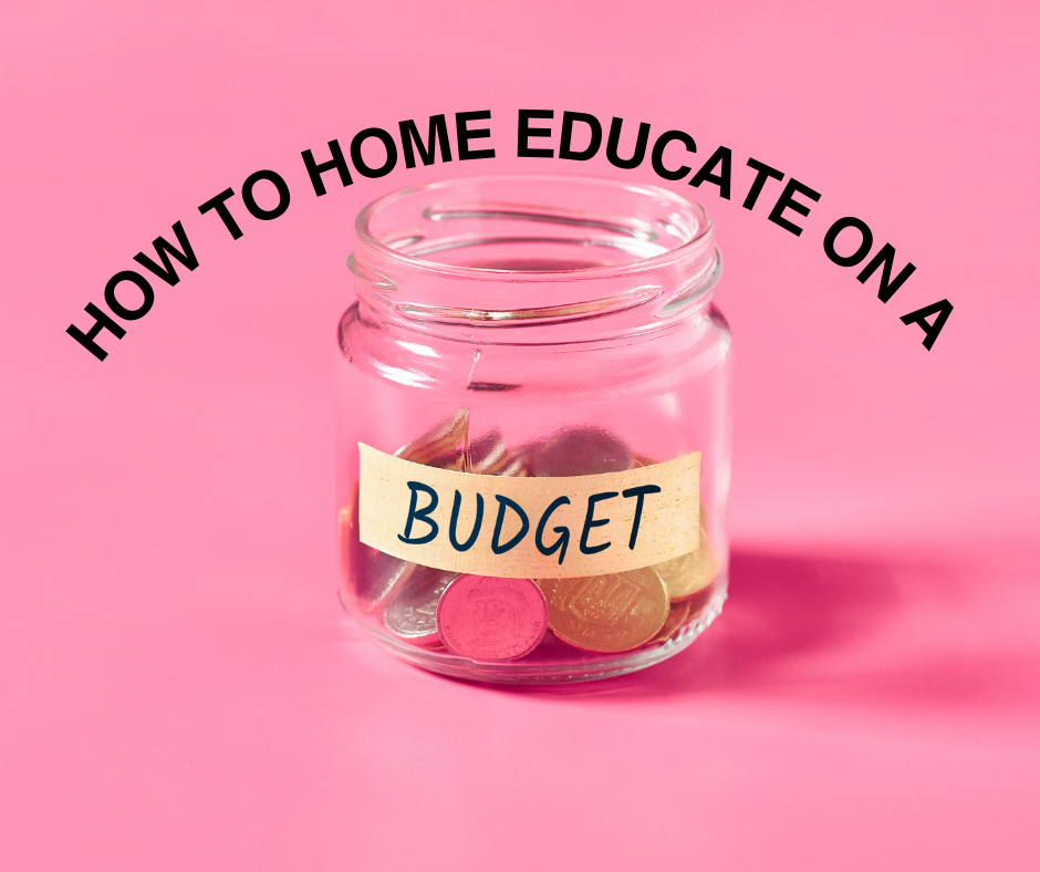 How to Home Educate on a Budget: 12 Tips - Liberated to Learn