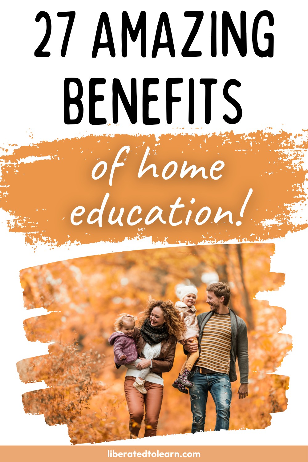 27 Amazing Benefits of Home Education - Liberated to Learn