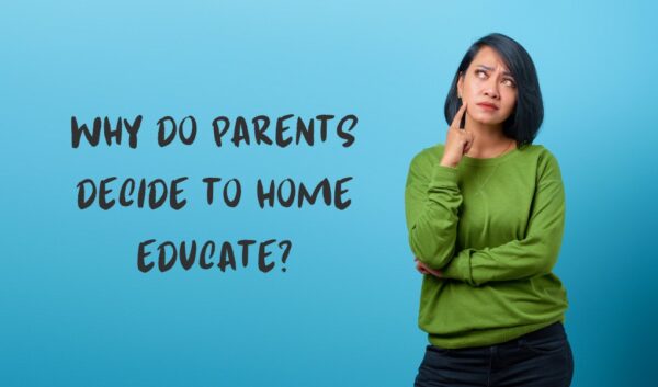 15 Real Reasons Why Parents Decided to Home Educate - Liberated to Learn