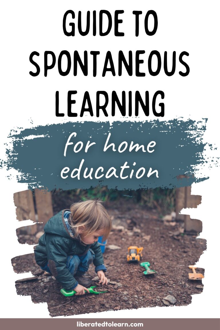 Guide to Spontaneous Learning For Homeschoolers