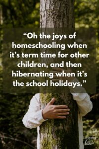 Funny Homeschool Quotes to Make You Smile